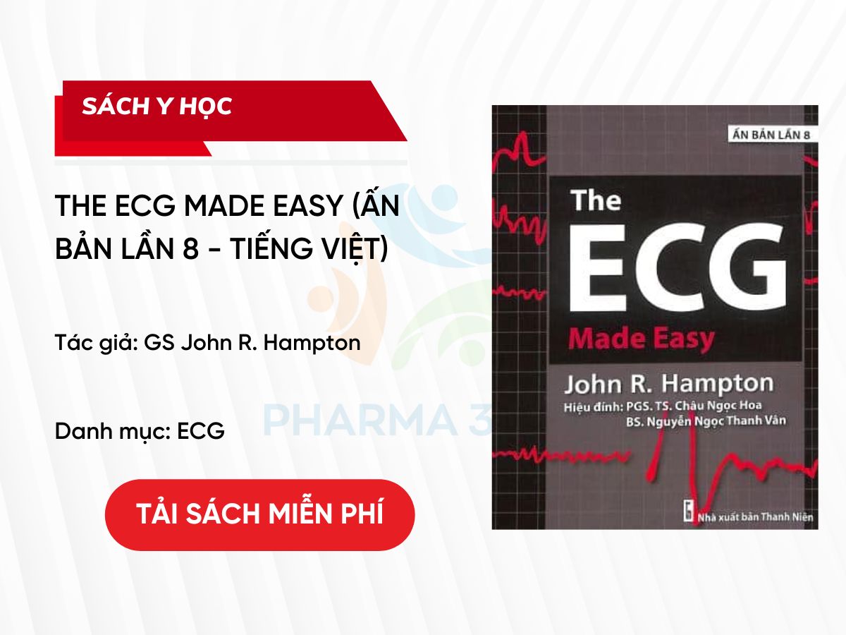 Tải miễn phí PDF The ECG Made Easy (Ấn bản lần 8 - Tiếng Việt)